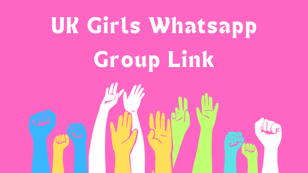 UK Girls Whatsapp Group Link - wagroup.fun